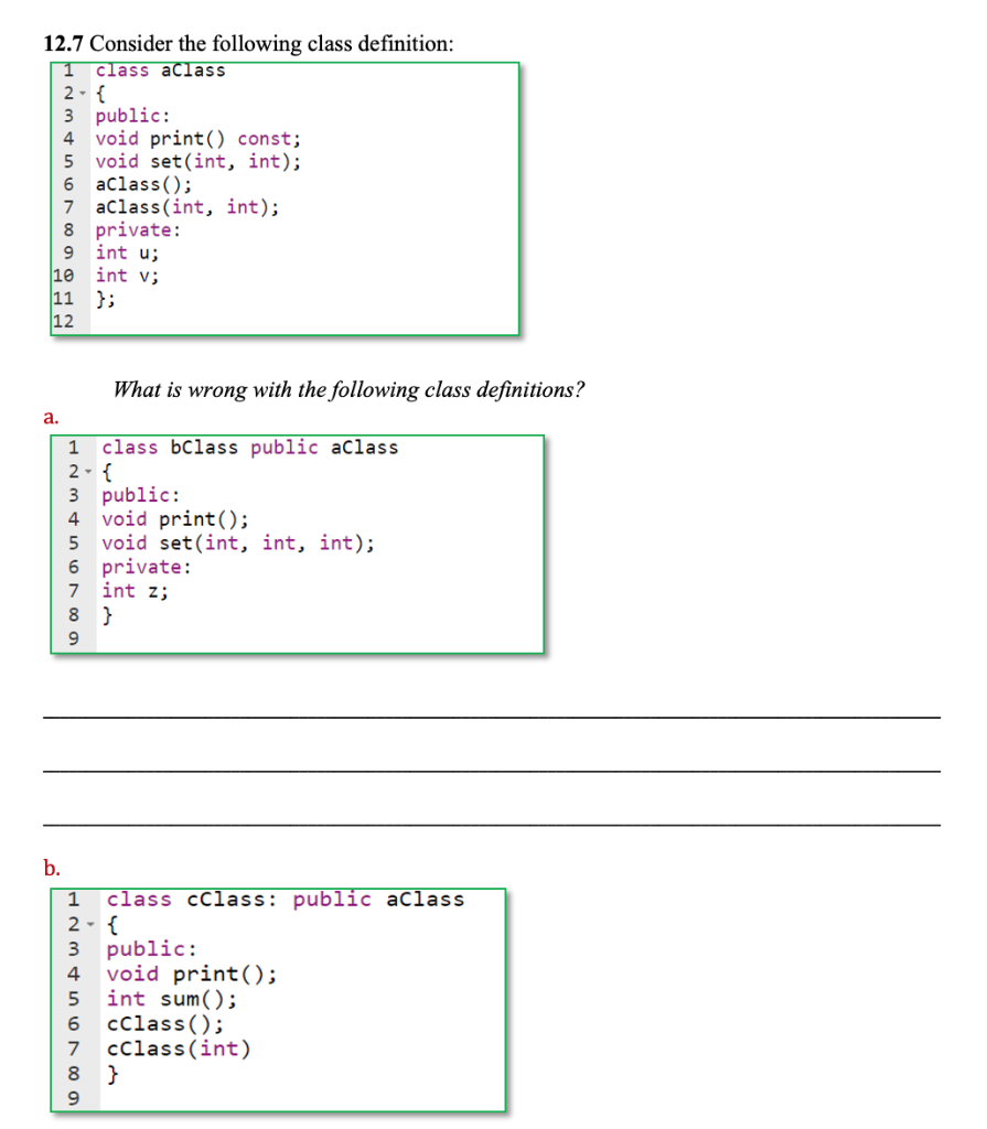 Solved 12.7 Consider the following class definition: 1 class | Chegg.com
