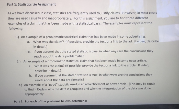 Solved Part 1: Statistics Lie Assignment As we have | Chegg.com