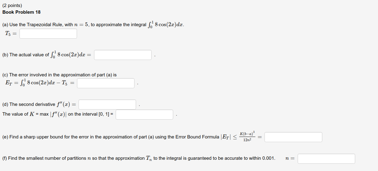 Solved (2 points) Book Problem 18 (a) Use the Trapezoidal | Chegg.com