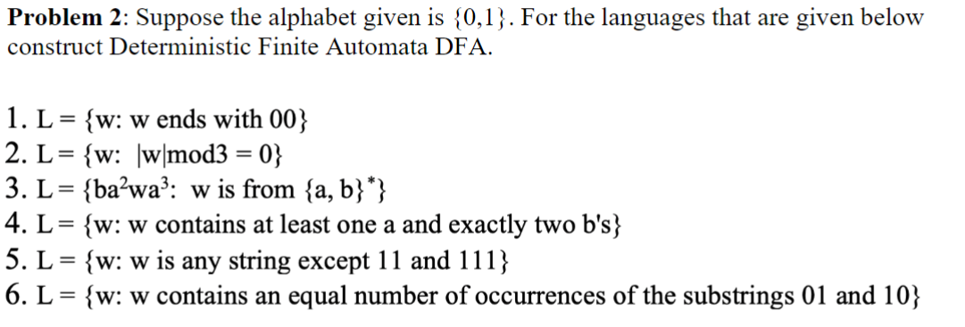 Solved Problem 2: Suppose the alphabet given is {0,1}. For | Chegg.com