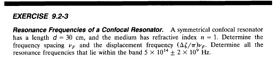 EXERCISE 9.2-3 Resonance Frequencies of a Confocal | Chegg.com