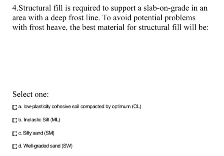 Solved 4.Structural fill is required to support a | Chegg.com