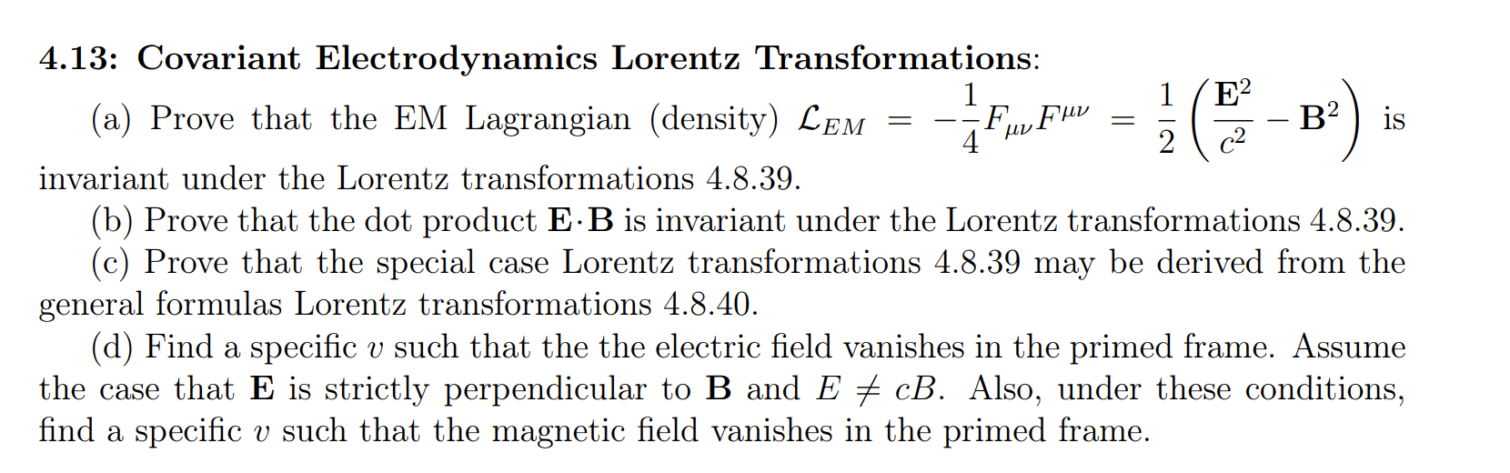 Solved 4.13: Covariant Electrodynamics Lorentz | Chegg.com
