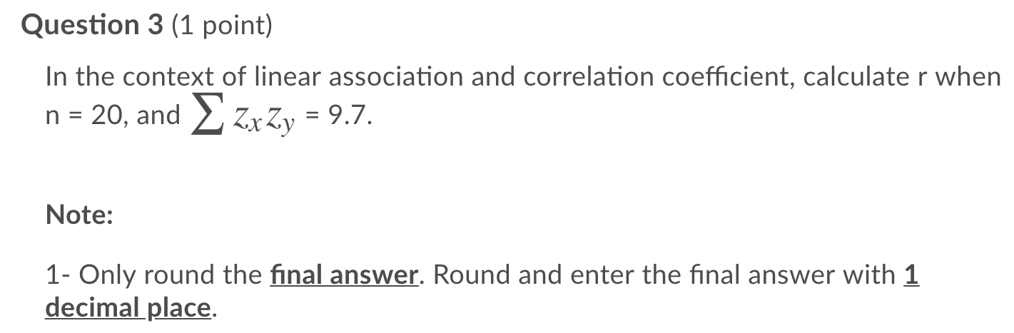 Solved Question 3 (1 point) In the context of linear | Chegg.com