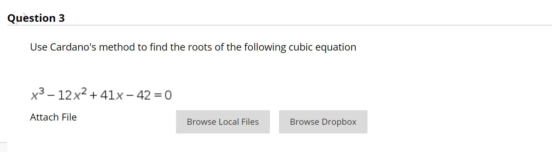 Solved Question 3 Use Cardano's method to find the roots of | Chegg.com