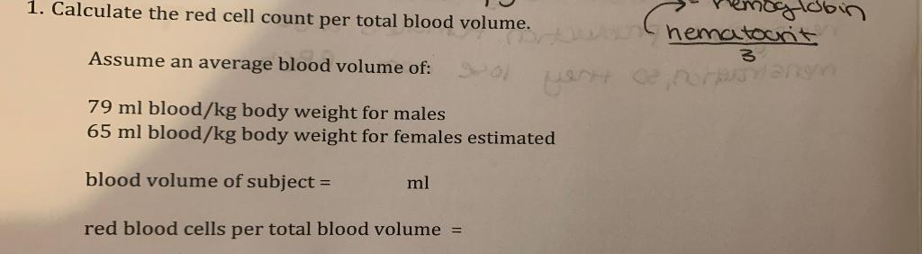 1. Calculate the red cell count per total blood | Chegg.com
