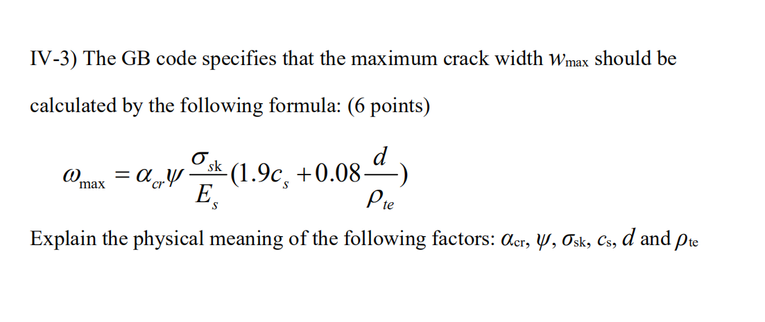 Solved IV-3) The GB code specifies that the maximum crack | Chegg.com