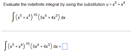 Solved Evaluate the indefinite integral by using the | Chegg.com