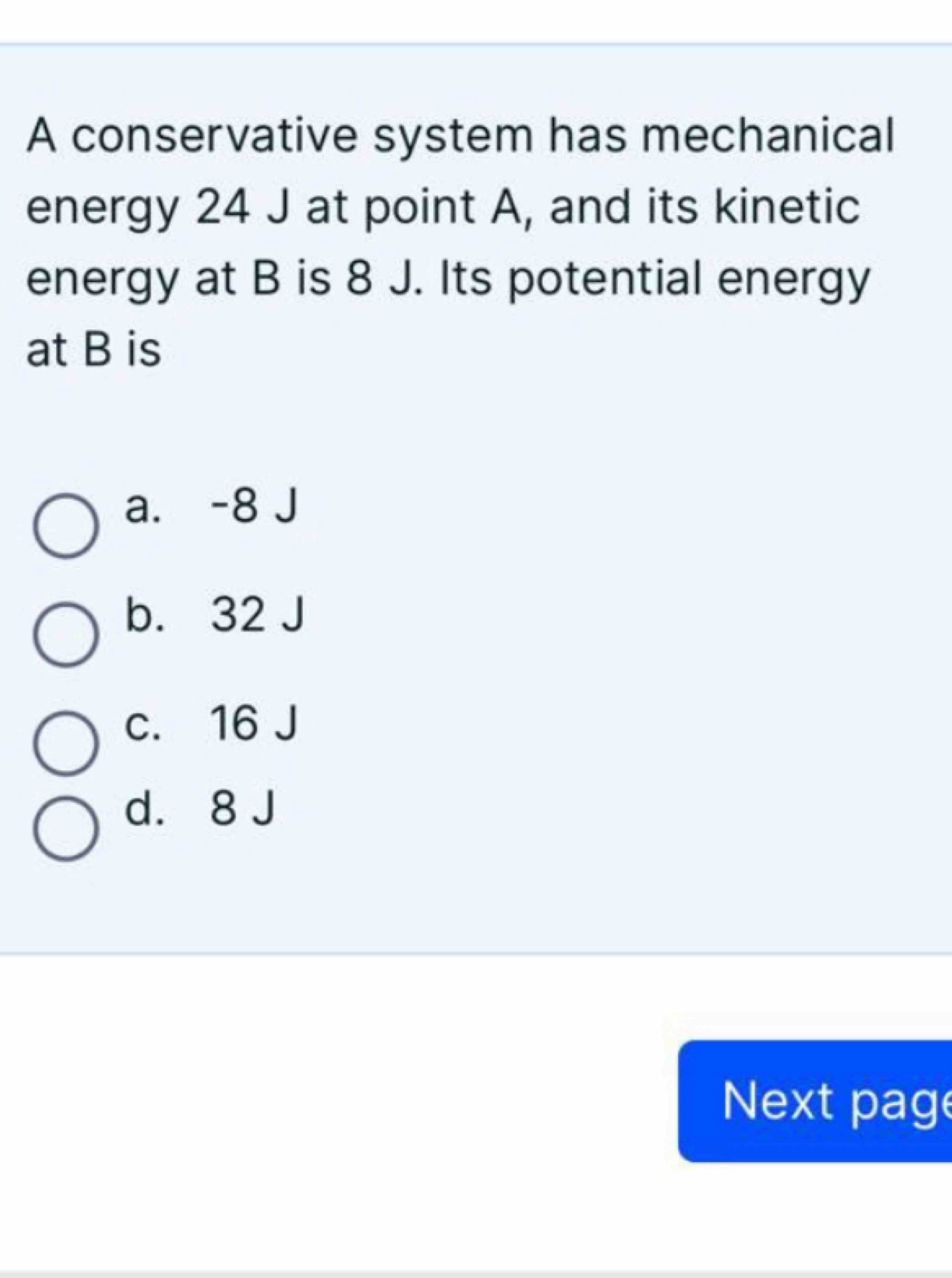 Solved A conservative system has mechanicalenergy 24J ﻿at | Chegg.com
