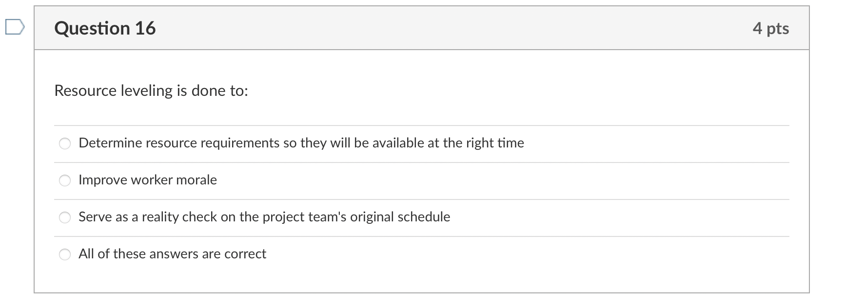 Solved Resource leveling is done to: Determine resource | Chegg.com