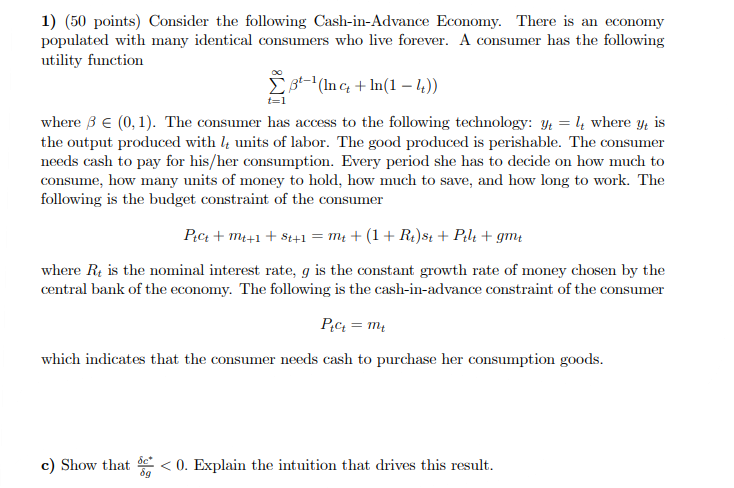 Solved 1) (50 points) Consider the following Cash-in-Advance | Chegg.com