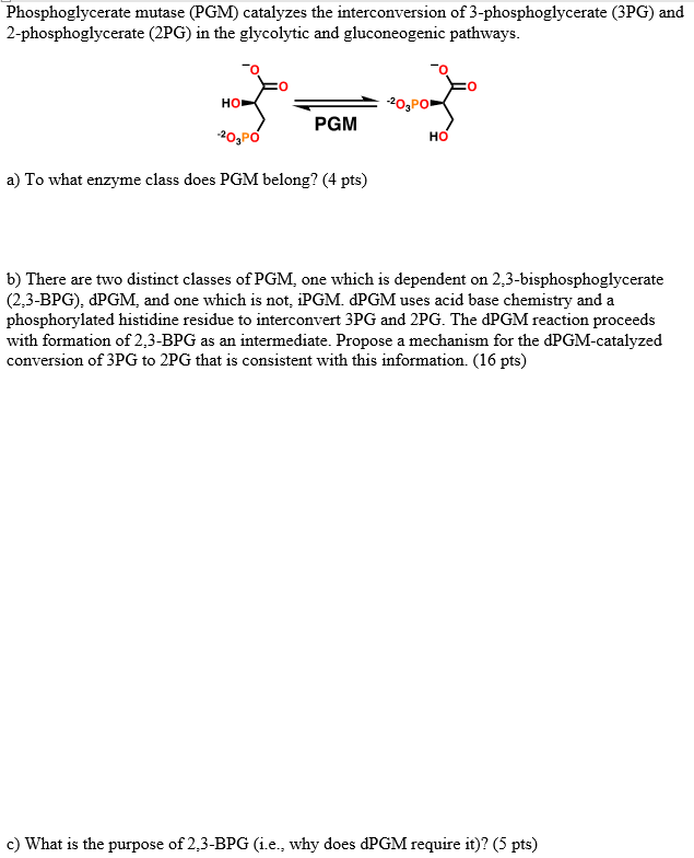 Solved Biochemistry I Phosphoglycerate mutase (PGM) | Chegg.com