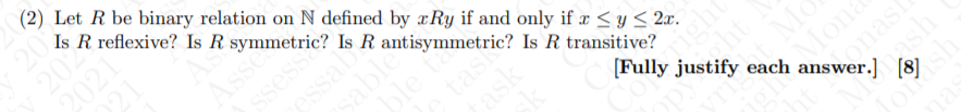 Solved (2) Let R be binary relation on N defined by xRy if | Chegg.com