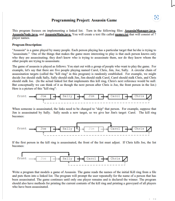 Solved PLEASE ONLY WORK ON THE ASSASSINMANAGER.JAVA | Chegg.com
