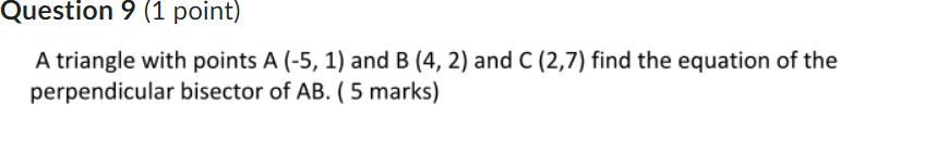Solved The line segment AB has the endpoints A(−1,−2) and | Chegg.com
