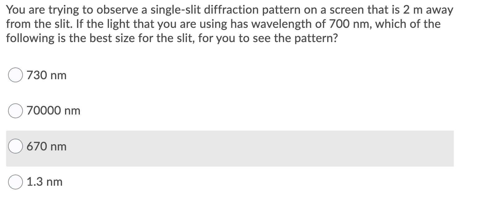 Solved You are trying to observe a single-slit diffraction | Chegg.com