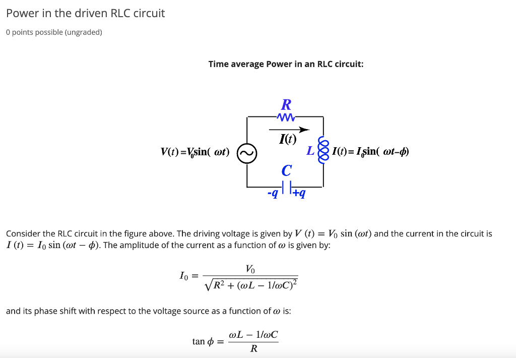 Solved Power in the driven RLC circuit O points possible | Chegg.com