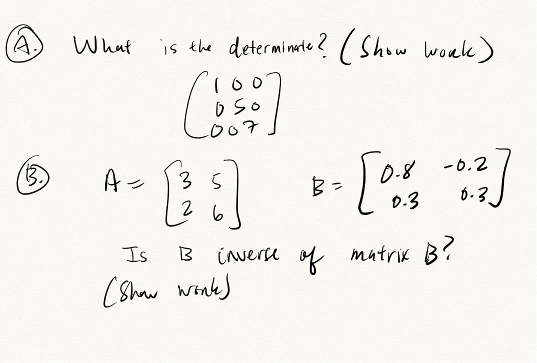 Solved A What is the determinate? ( Show work) Too Cå o os | Chegg.com