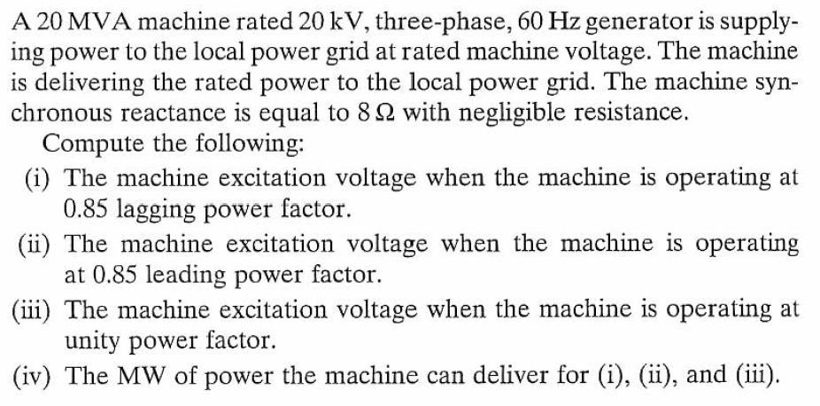 Solved A 20 MVA machine rated 20 kV, three-phase, 60 Hz | Chegg.com