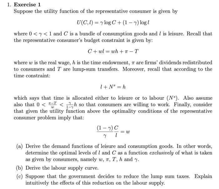 Solved 1. Exercise 1 Suppose the utility function of the | Chegg.com