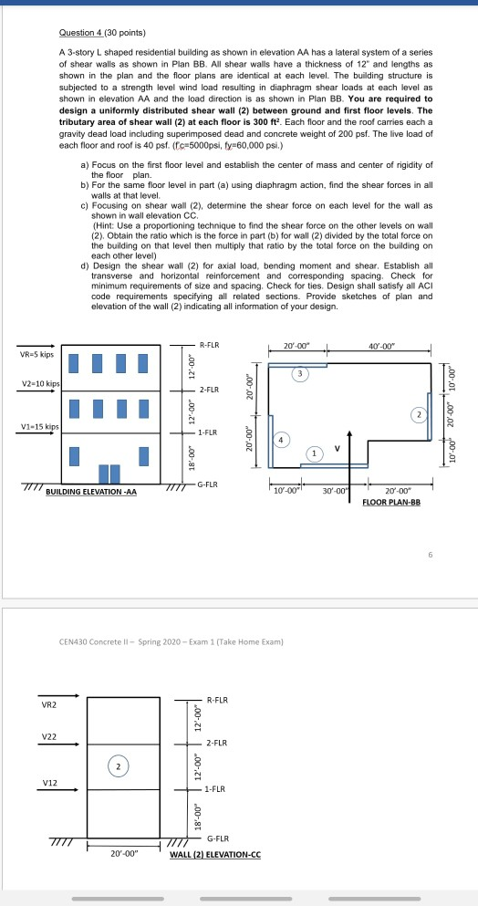 Solved Question 4 (30 points) A 3-story L Shaped residential | Chegg.com