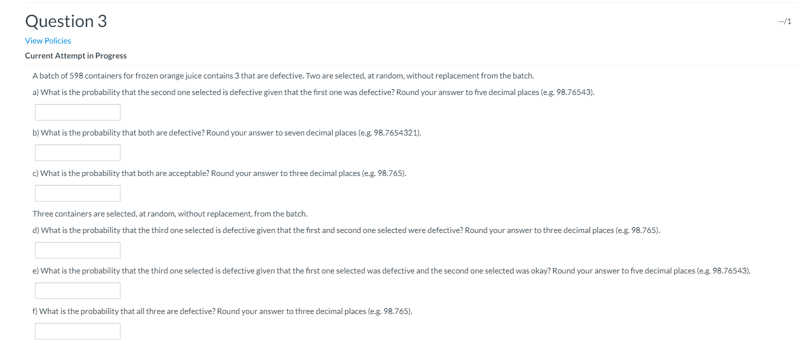 Solved Question 3 --/1 View Policies Current Attempt in | Chegg.com
