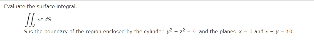 Solved Evaluate the surface integral. Sle xz ds S is the | Chegg.com