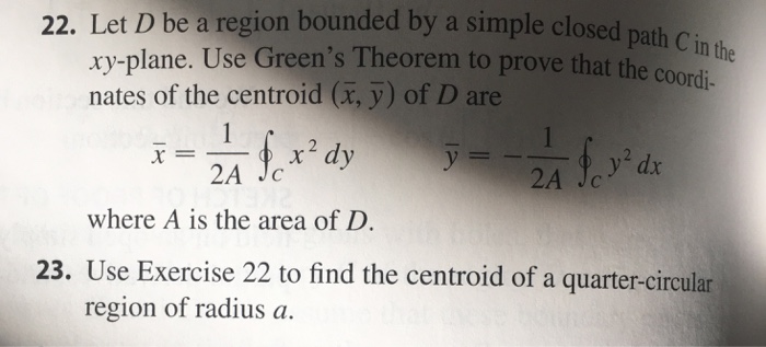 Solved 22. Let D be a region bounded by a simple closed path | Chegg.com