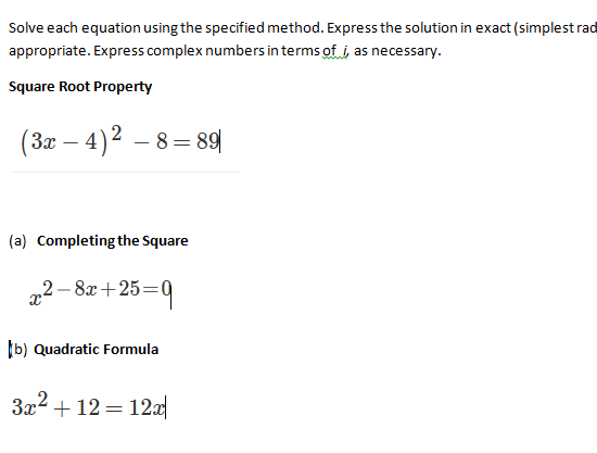 Solved Solve each equation using the specified method. | Chegg.com