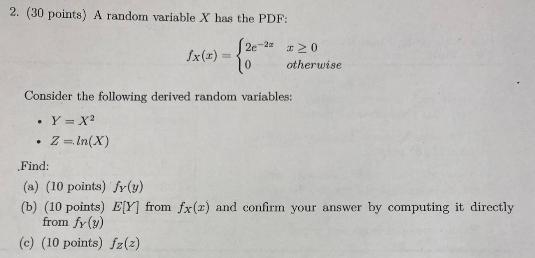 Solved 2. (30 points) A random variable X has the PDF: | Chegg.com