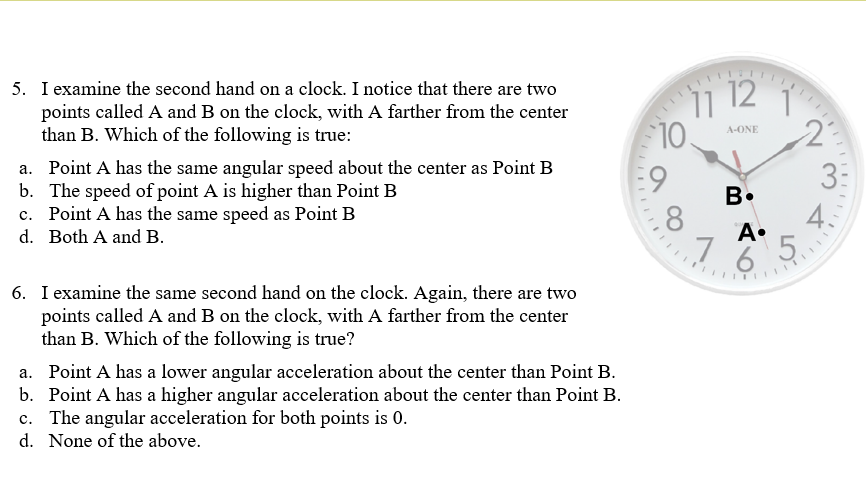 Solved I examine the second hand on a clock. I notice that | Chegg.com