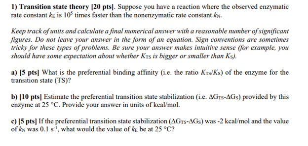 Solved 1) Transition state theory [20pts]. Suppose you have | Chegg.com
