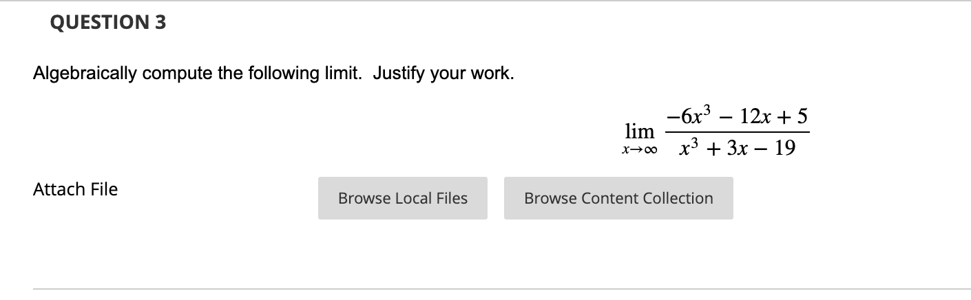 Solved Algebraically compute the following limit. Justify | Chegg.com
