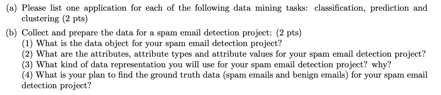 Solved (a) Please list one application for each of the | Chegg.com