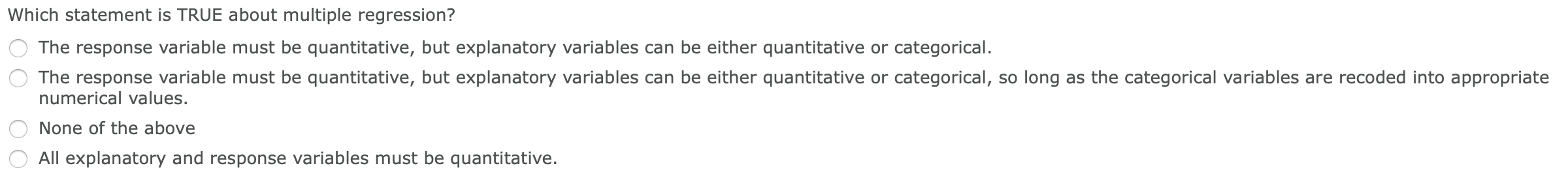 Solved Which statement is TRUE about multiple regression? O | Chegg.com