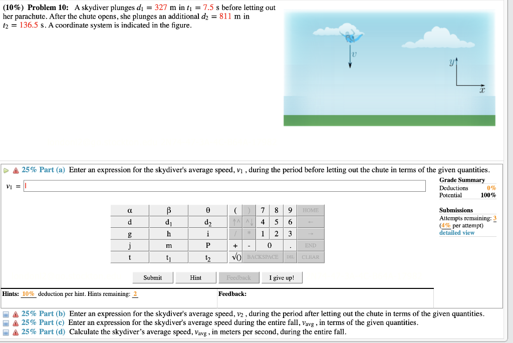Solved (10\%) Problem 10: A skydiver plunges d1=327 m in | Chegg.com