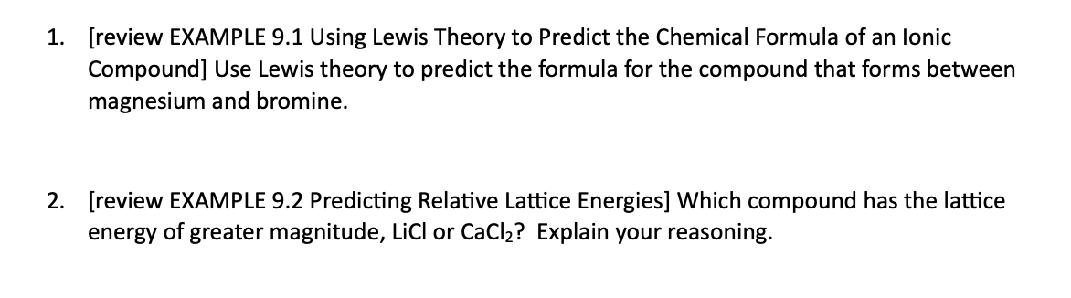 Solved 1. [review EXAMPLE 9.1 Using Lewis Theory to Predict | Chegg.com