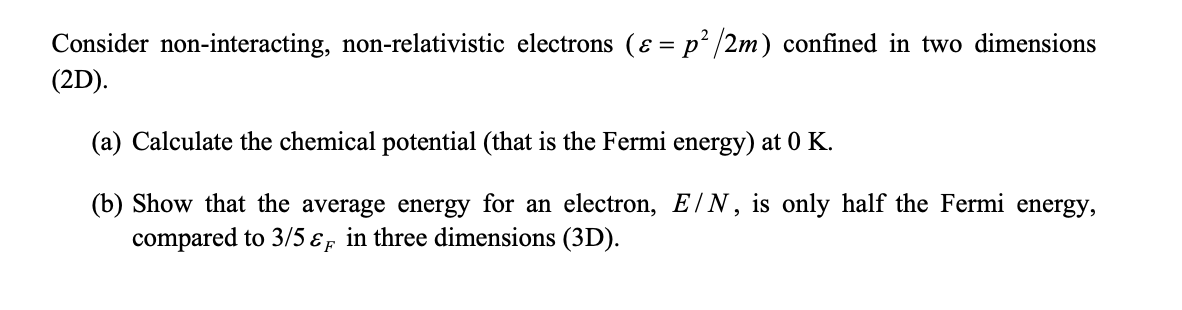 Solved Consider non-interacting, non-relativistic electrons | Chegg.com