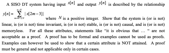 Solved A SISO DT system having input x[n] and output y[n] is | Chegg.com