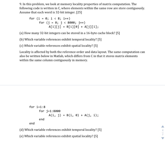 Solved 9. In this problem, we look at memory locality | Chegg.com