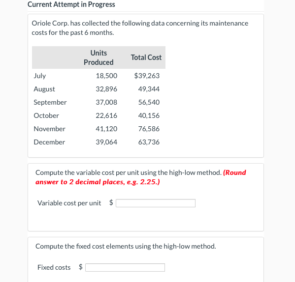 Solved Current Attempt in Progress Oriole Corp. has | Chegg.com