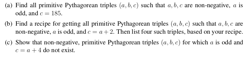 Solved (a) Find all primitive Pythagorean triples (a, b, c) | Chegg.com