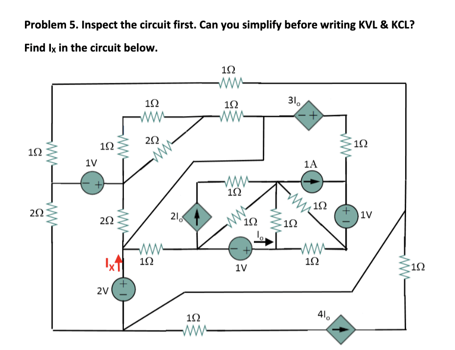 Solved Problem 5. Inspect the circuit first. Can you | Chegg.com
