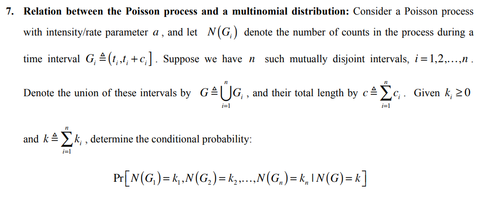 Solved Relation between the Poisson process and a | Chegg.com