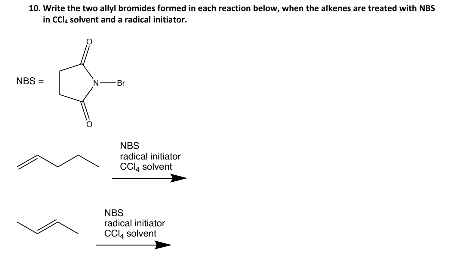 Solved Write the two allyl bromides formed in each reaction | Chegg.com