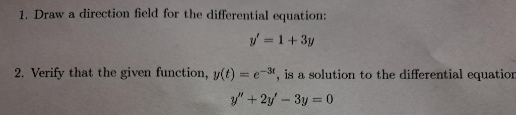 Solved 1. Draw a direction field for the differential | Chegg.com