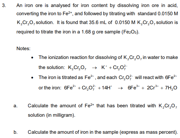 Solved 3 An Iron Ore Is Analysed For Iron Content By