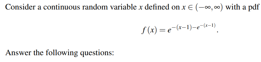 Solved Consider a continuous random variable x defined on x | Chegg.com