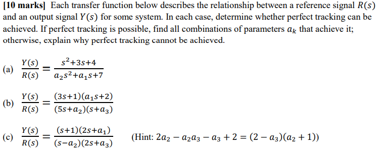Solved [10 marks] Each transfer function below describes the | Chegg.com