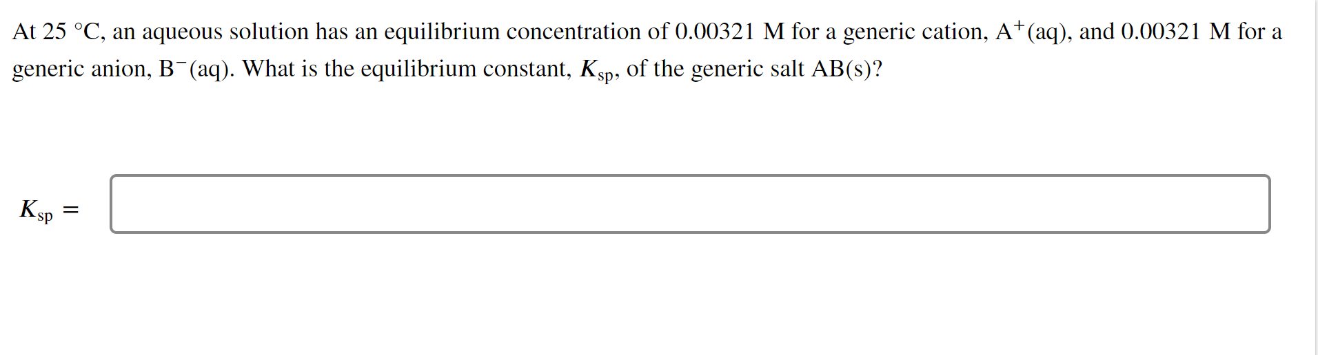Solved At 25 °C, an aqueous solution has an equilibrium | Chegg.com